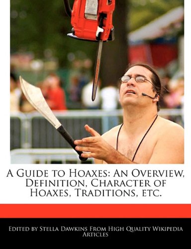 Amazon | A Guide to Hoaxes: An Overview, Definition, Character of ...