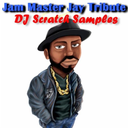 Écouter DJ Scratch Samples par Jam Master Jay Tribute sur Amazon Music ...