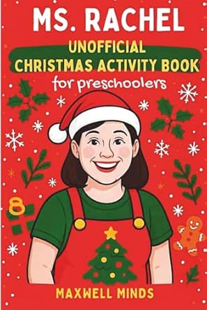 MS. Rachel Unofficial Christmas Activity: Minds, Maxwell: 9798294212018 ...