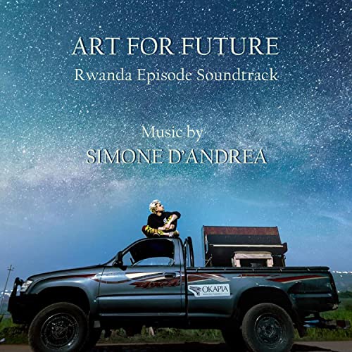 Amazon Music - Simone D'AndreaのArt For Future: Rwanda Episode (Original ...