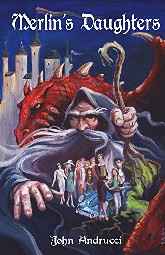 Amazon.com: Merlin's Daughters eBook : Andrucci, John: Kindle Store