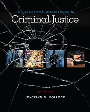 Amazon.com: Ethical Dilemmas and Decisions in Criminal Justice (MindTap ...