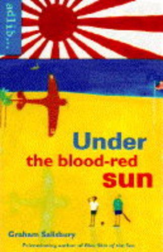 Under the Blood Red Sun: Salisbury, Graham: 9780590541879: Books ...