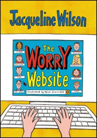 The Worry Website: Jacqueline Wilson: 9780385603089: Amazon.com: Books