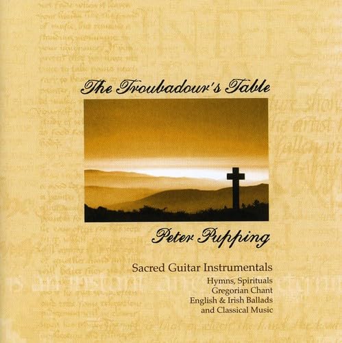 Peter Pupping - Troubadour's Table - Amazon.com Music