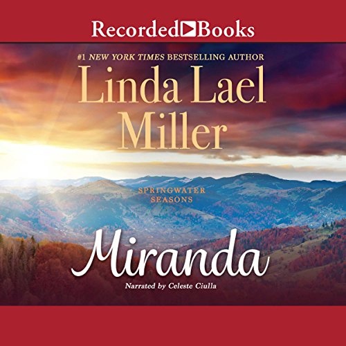 Amazon.com: Miranda (Audible Audio Edition): Linda Lael Miller, Celeste ...