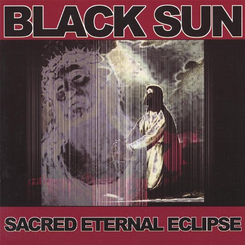 Sacred Eternal Eclipse von Black Sun auf Amazon Music Unlimited