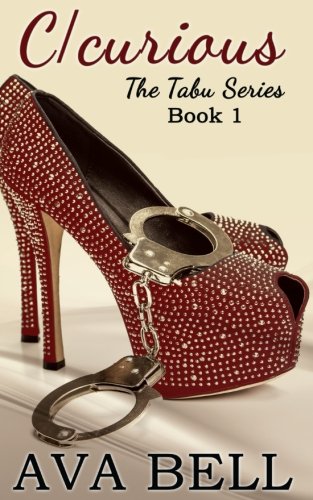 C/curious Book 1 The Tabu series: Bell, Ava: 9781544634395: Amazon.com ...