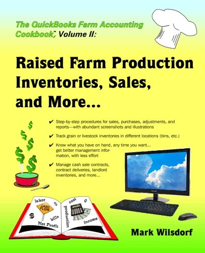 The QuickBooks Farm Accounting Cookbook, Volume II: Raised Farm ...