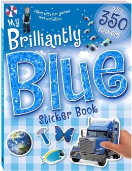 Brilliantly Blue Sticker Book: Amazon.co.uk: 9781435143708: Books