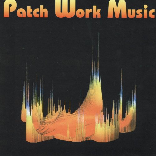 Patch Work Music (Musiques électroniques) de VARIOUS ARTISTS en Amazon Music - Amazon.es