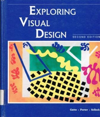 Exploring Visual Design: Joseph A. Gatto: 9780871921826: Amazon.com: Books