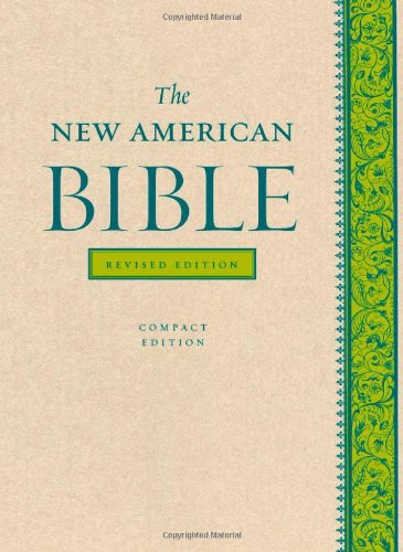 The New American Bible Revised Edition: Confraternity of Christian ...