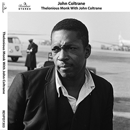 Thelonious Monk with John Coltrane by John Coltrane, Thelonious Monk on ...