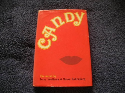 Candy: Roman: Southern, Terry: Amazon.com: Books
