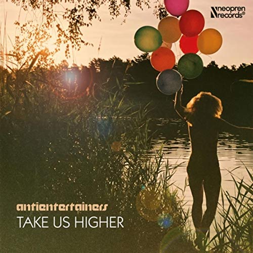 Play Take Us Higher by Antientertainers on Amazon Music