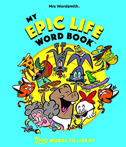 My Epic Life Word Book: 1000 Words Every Child Needs to Know - Kindle ...