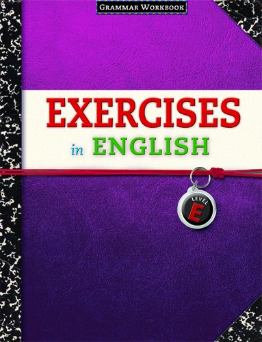 Exercises in English Level E: Grammar Workbook (Exercises in English ...
