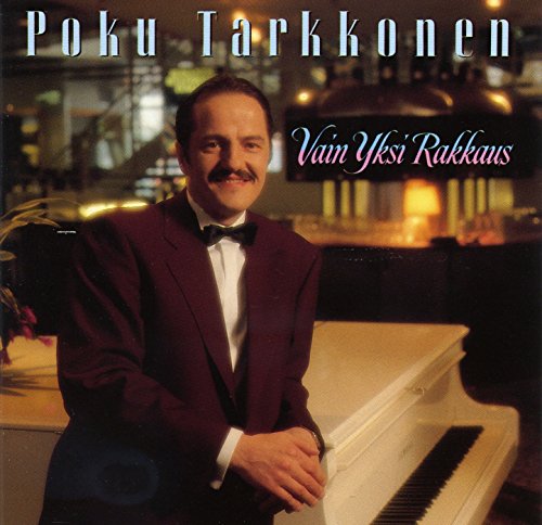 Vain yksi rakkaus by Poku Tarkkonen on Amazon Music - Amazon.co.uk