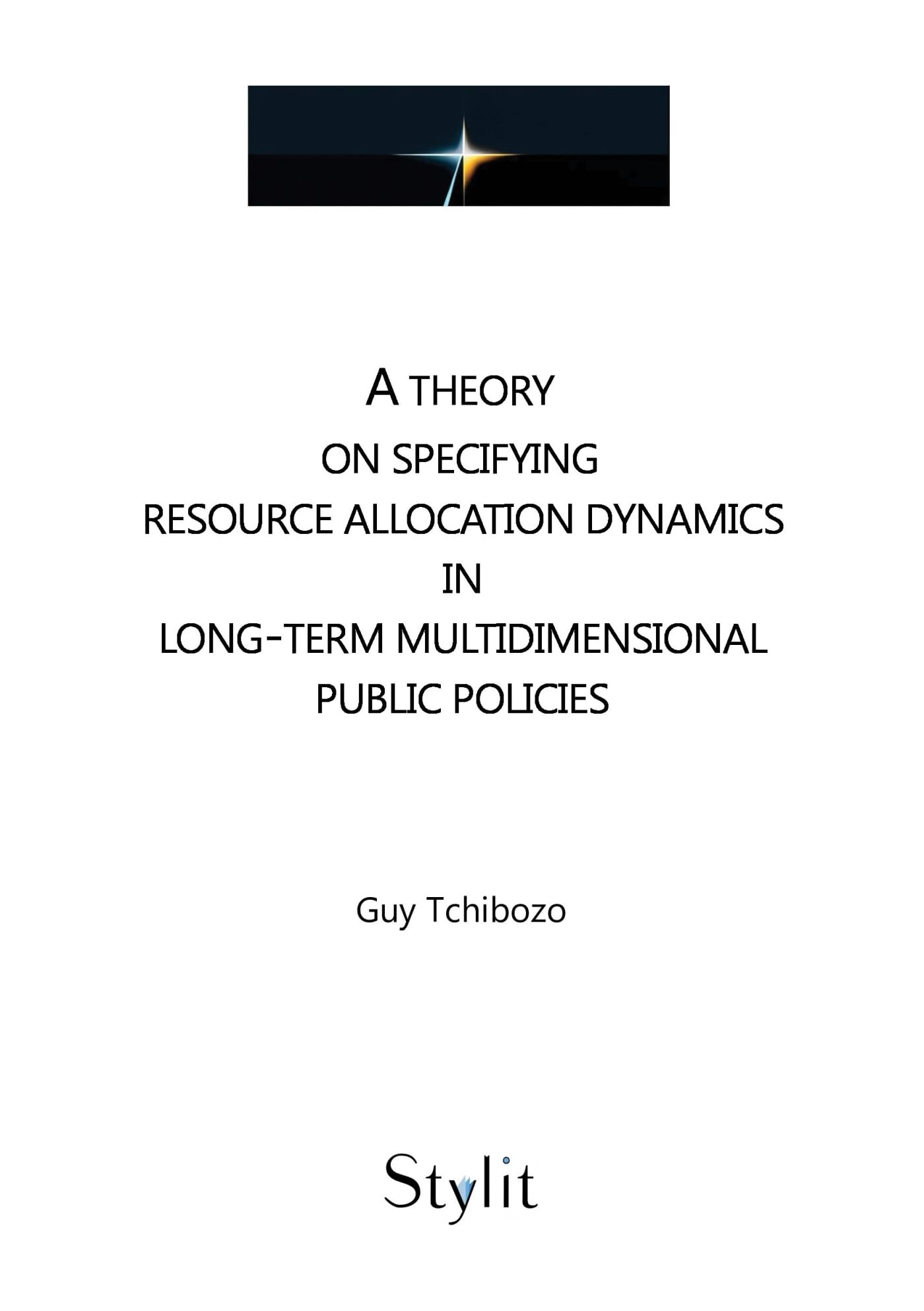 A Theory On Specifying Resource Allocation Dynamics In Long Term Multidimensional