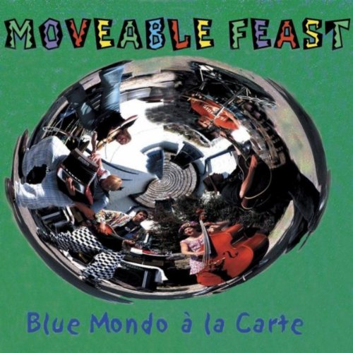 Play Blue Mondo À La Carte by Moveable Feast on Amazon Music