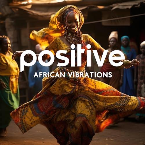 Play Positive African Vibrations: Relaxing Sounds of the Animal Kingdom ...