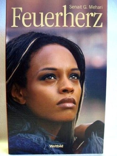 Amazon.com: Feuerherz: 9783828977495: Senait Mehari: Books