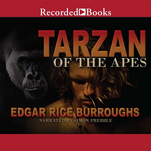 Amazon.com: Tarzan of the Apes (Audible Audio Edition): Simon Prebble ...