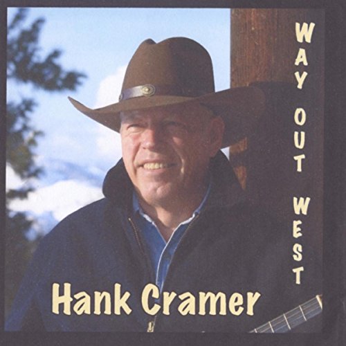 Play Way out West by Hank Cramer on Amazon Music