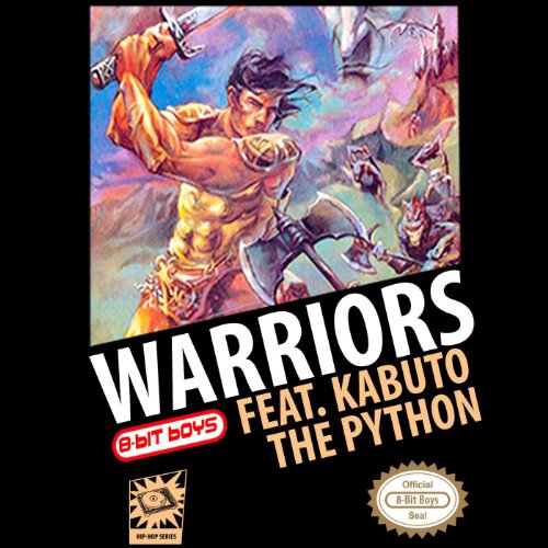 Amazon.com: Warriors (feat. Kabuto the Python) : 8-Bit Boys: Digital Music