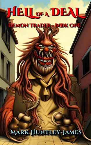 Amazon.com: Hell Of A Deal: Demon Trader - Book One eBook : Huntley ...