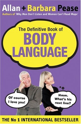 The Definitive Book of Body Language : How to Read Others' Attitudes by ...
