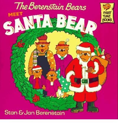 [The Berenstain Bears Meet Santa Bear] [by: Stan Berenstain]: Amazon.co ...