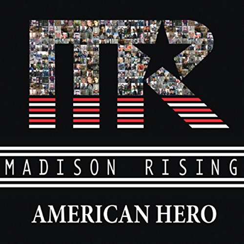 Play American Hero by Madison Rising on Amazon Music
