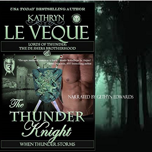 The Thunder Knight: Book Three in the Lords of Thunder: The de Shera ...