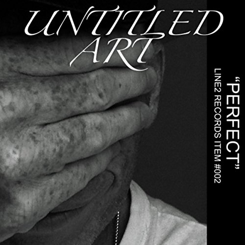 Écouter Perfect de Untitled Art sur Amazon Music Unlimited