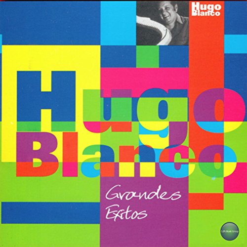 Amazon.com: Grandes Exitos : Hugo Blanco: Digital Music