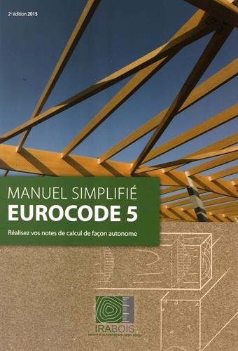 Amazon.com: Manuel simplifié Eurocode 5 : Réalisez vos notes de calculs ...