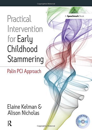 Practical Intervention for Early Childhood Stammering: Palin PCI ...
