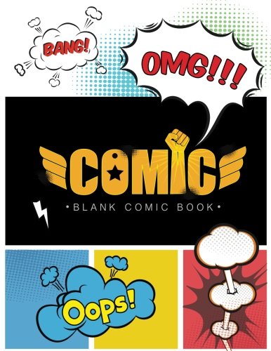 Blank Comic Book: large 8.5 x 11 Creating Comic strips! for Kids ...