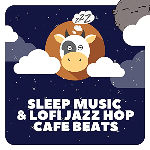 Amazon MusicでChill Cow Lofi & Lo-Fi JapanのSleep Music & Lofi Jazz Hop ...