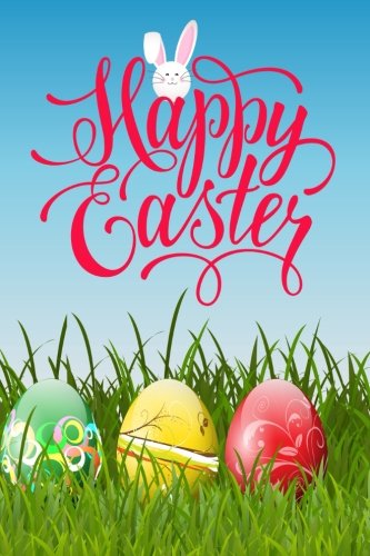 Happy Easter: Field Notebook Squared Graph Paper Memo Book Graphing 6x9 ...