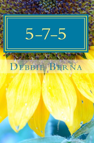 5-7-5: A Book of Haiku eBook : Berna, Debbie: Amazon.co.uk: Kindle Store
