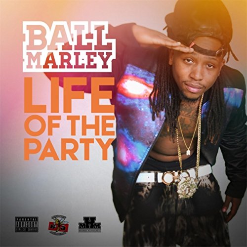 Amazon.com: Life of the Party [Explicit] : Ball Marley: Digital Music