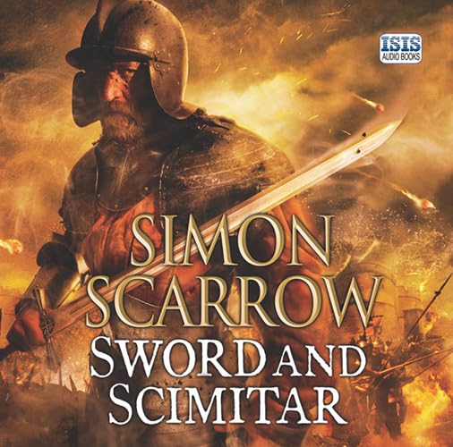The Sword And Scimitar : Scarrow, Simon, Keeble, Jonathan: Amazon.com.au: Books