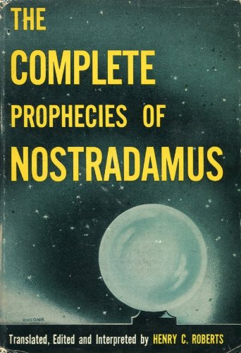 The complete prophecies of Nostradamus: Nostradamus: Amazon.com: Books