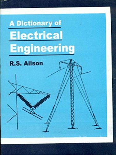 A Dictionary of Electrical Engineering: Amazon.co.uk: 9788123910826: Books
