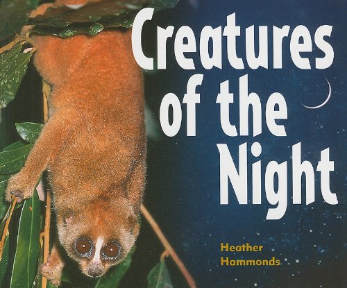 Creatures of the Night: Leveled Reader (Rigby Focus Early Fluency ...