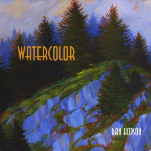 Amazon.com: Watercolor : Dan Hopson: Digital Music
