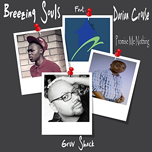 Play Promise Me Nothing by Breezing Souls & Darian Crouse on Amazon Music